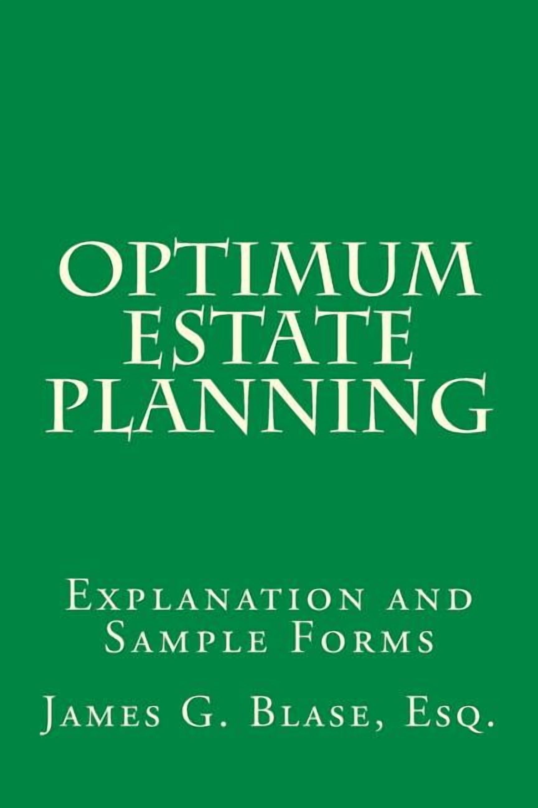 Optimum Estate Planning: Explanation and Sample Forms - Walmart ...