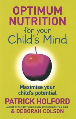 Pre-Owned Optimum Nutrition for Your Child's Mind: Maximise Your Child ...