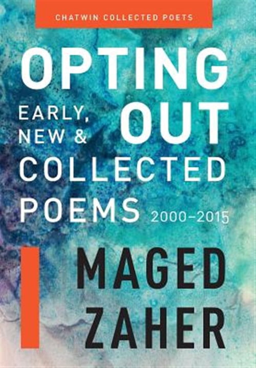 Pre-Owned Opting Out: Early, New, and Collected Poems 2000-2015 ...