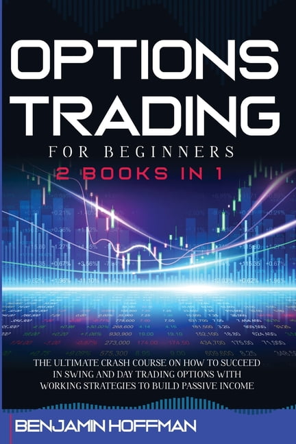 Options Trading For Beginners : 2 books in 1 - The Ultimate Crash ...