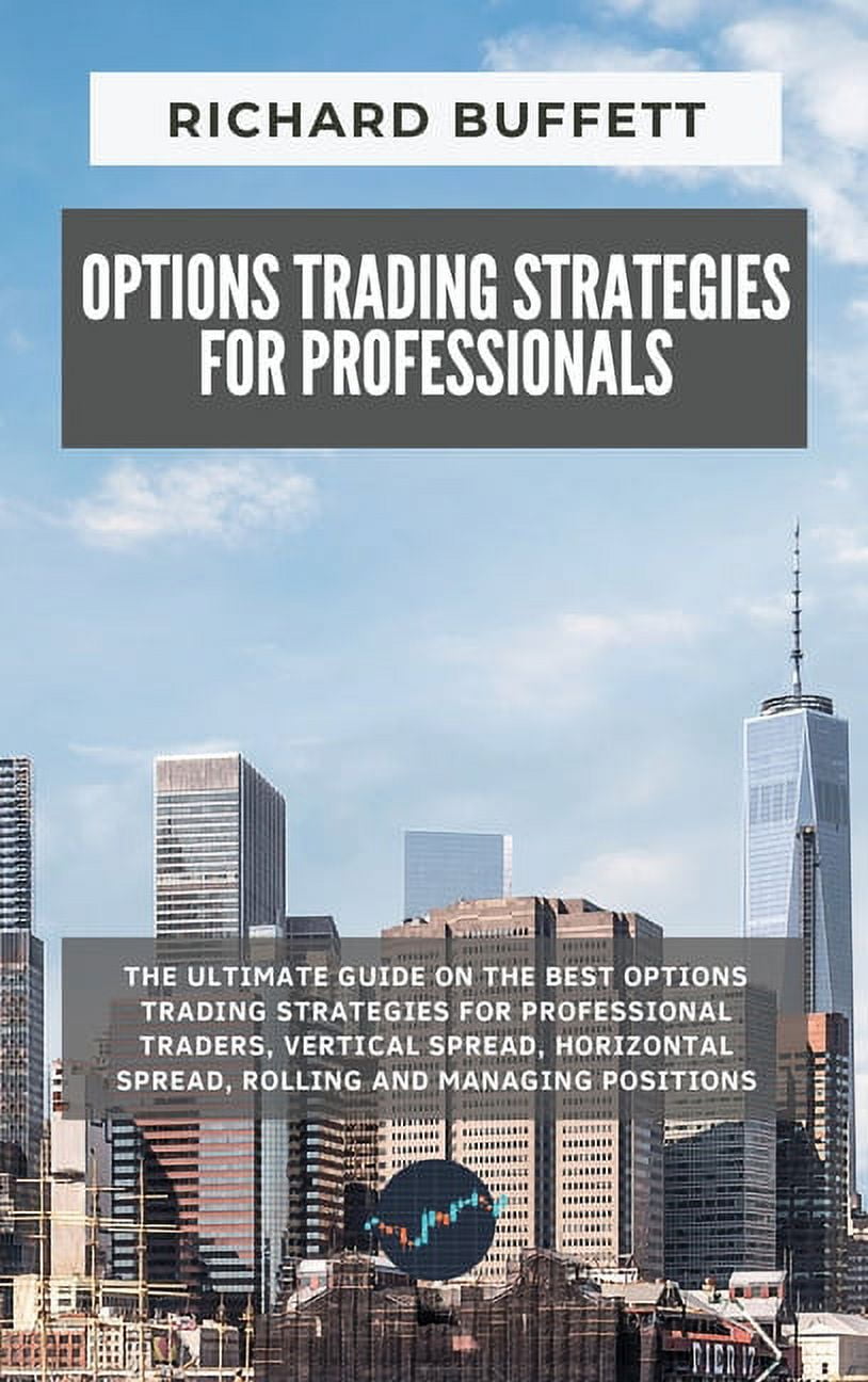 Options Trading Guidebooks: Options Trading Strategies for ...