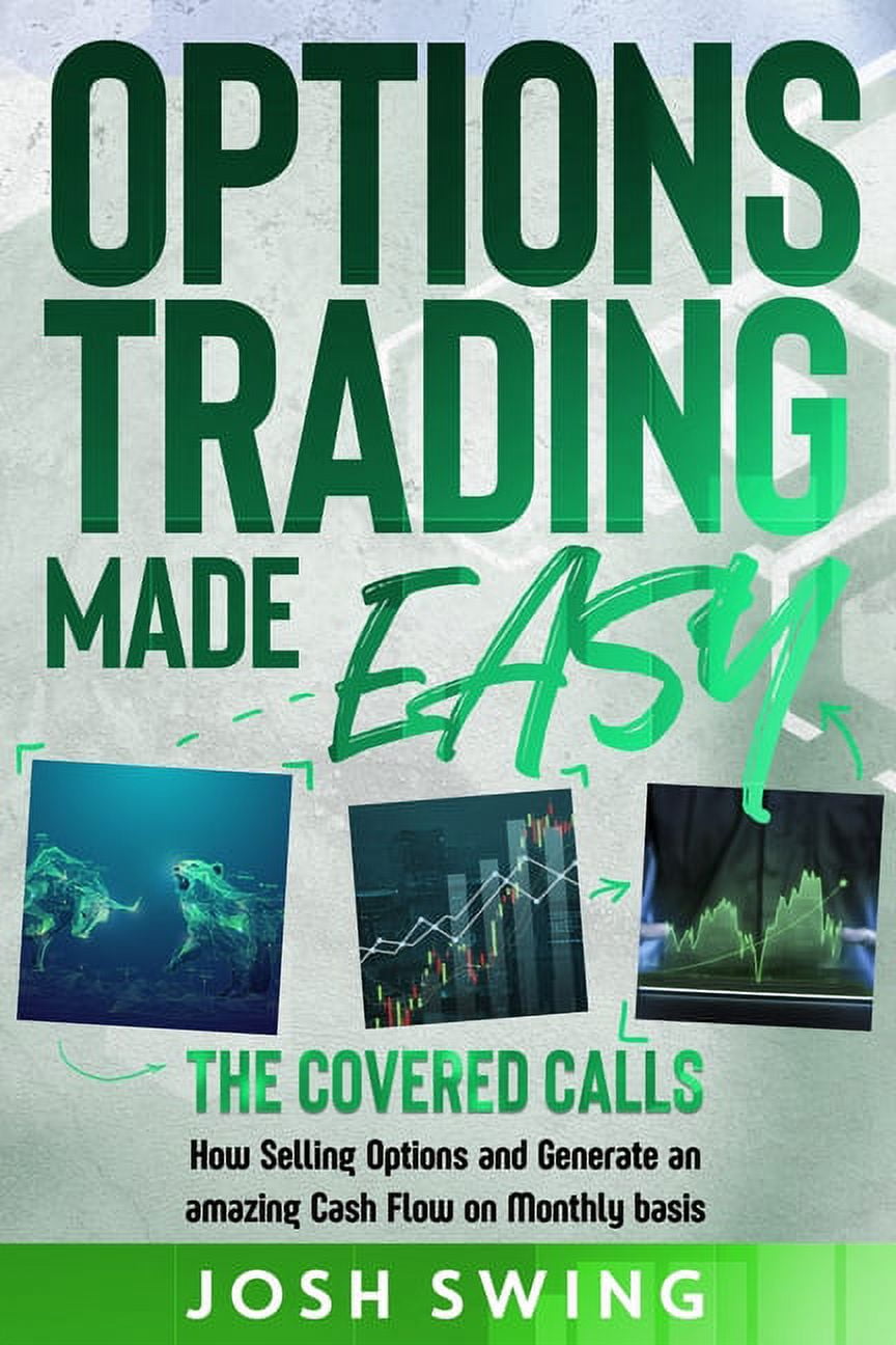 Options Trading Made Easy: Options Trading Made Easy - Covered Calls ...
