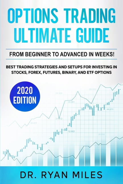 Options Trading Ultimate Guide : From Beginner to Advanced in weeks ...