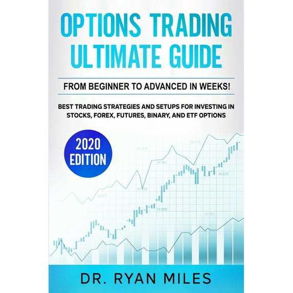 Options Trading Ultimate Guide : From Beginner to Advanced in weeks ...