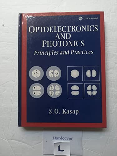 Pre-Owned Optoelectronics and Photonics: Principles and Practices, 9780201610871, Hardcover, 1 ...