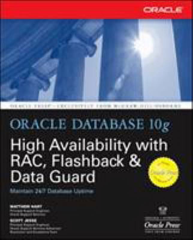 Pre-Owned Oracle Database 10g High Availability with Rac, Flashback ...