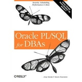 Oracle PL/SQL for DBAs: Security, Scheduling, Performance & More (Paperback) - Walmart.com
