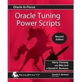 Oracle Tuning Power Scripts: With 100+ High Performance SQL Scripts - Walmart.com