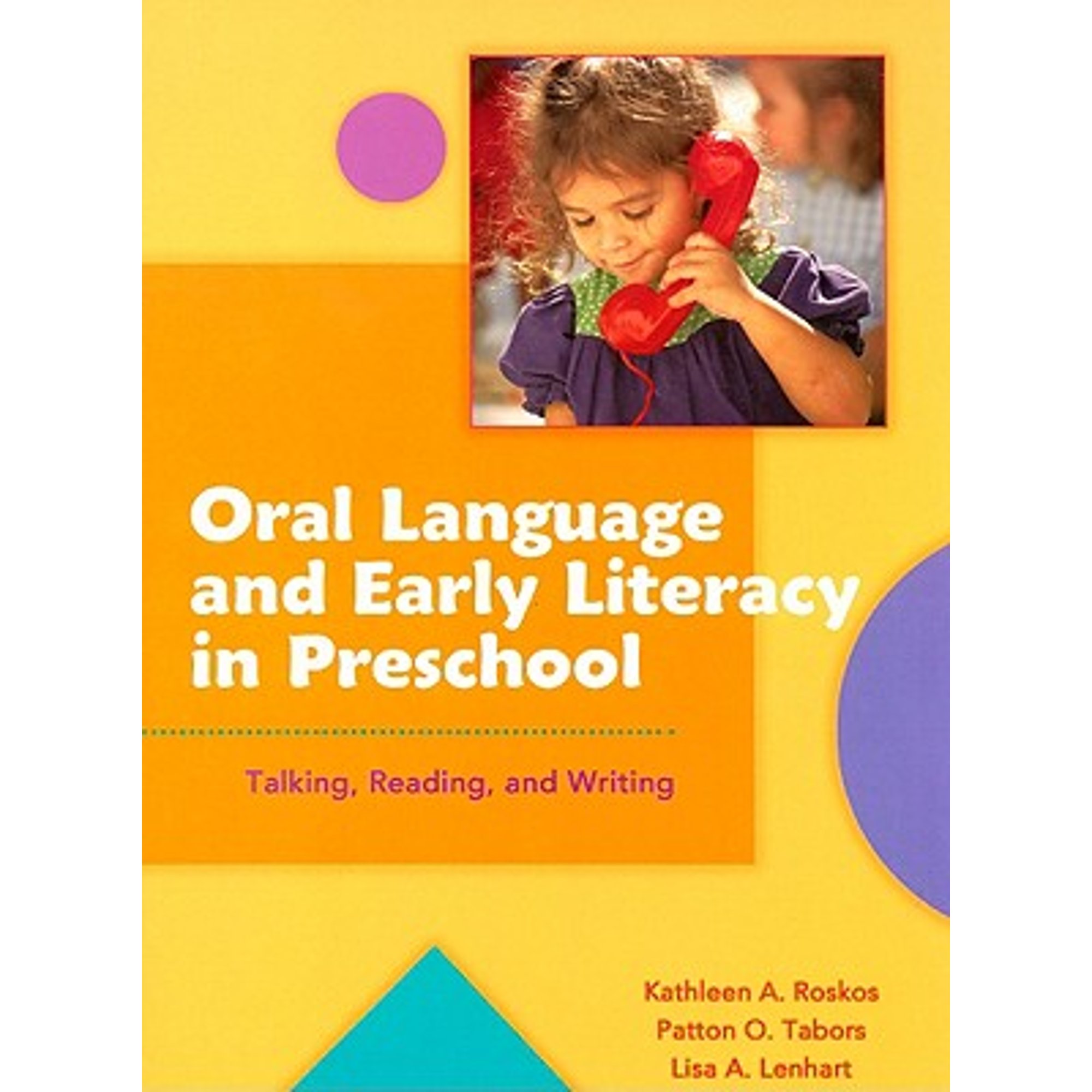 Pre-Owned Oral Language and Early Literacy in Preschool: Talking ...