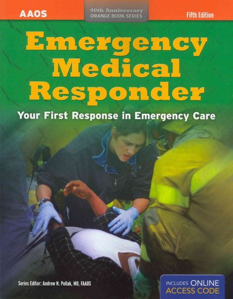 Orange Book: Emergency Medical Responder: Your First Response in ...