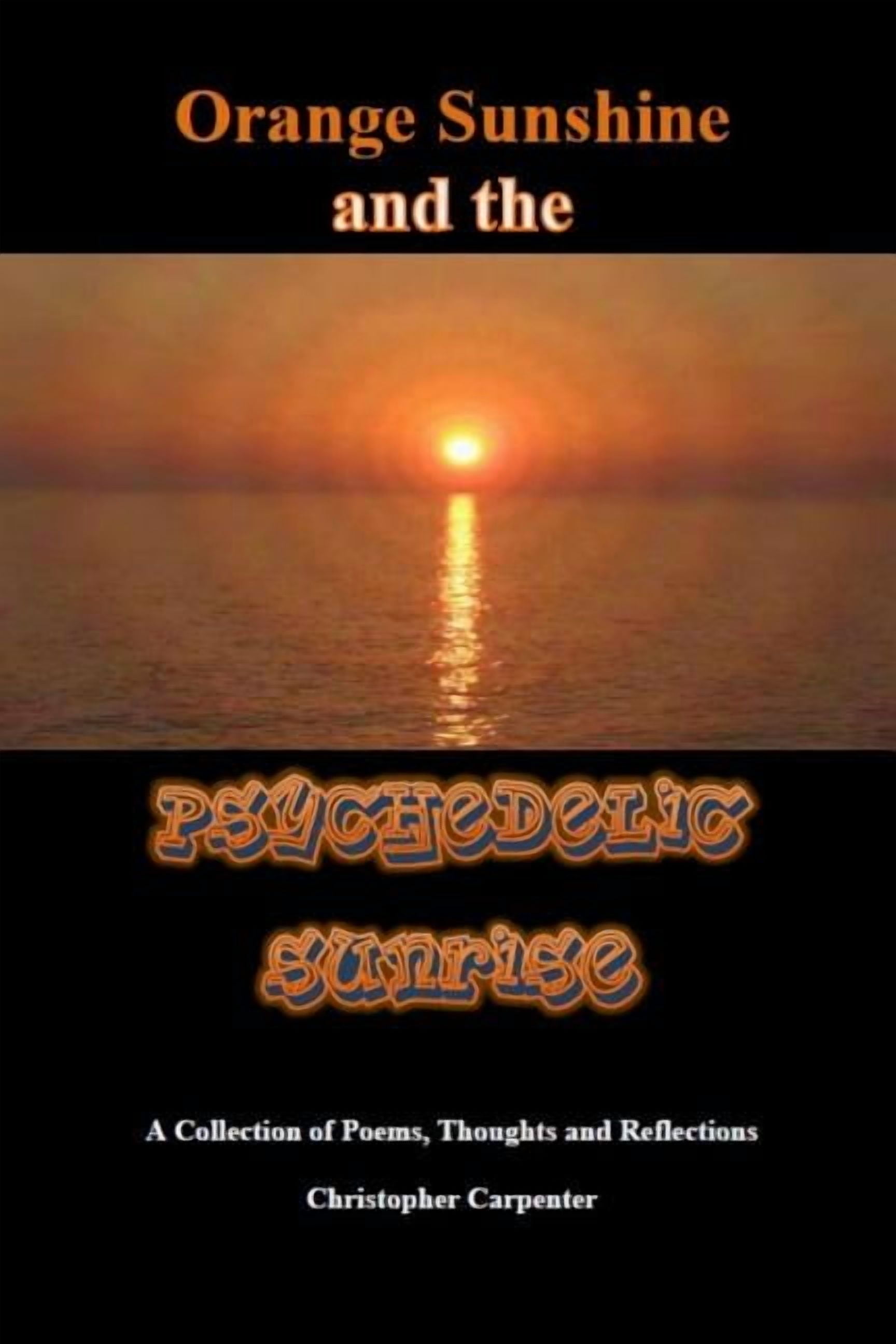 Orange Sunshine and the Psychedelic Sunrise - Walmart Business Supplies
