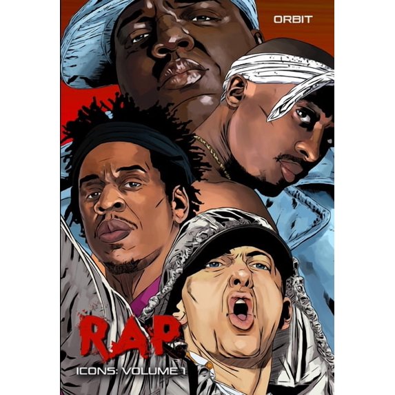 Orbit: RAP Icons: Tupac Shaur, The Notorious B.I.G., Jay-Z and Eminem ...