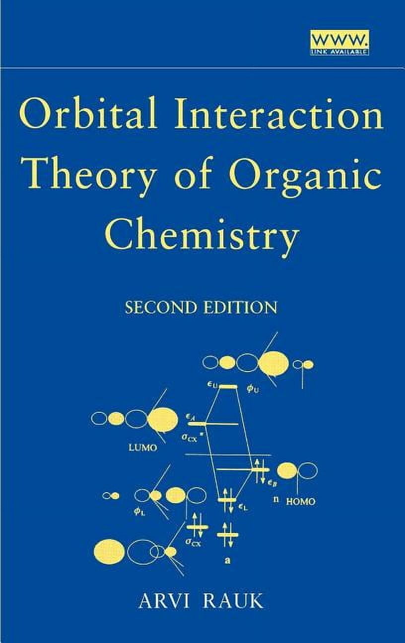 Orbital Interaction Theory of Organic Chemistry, (Hardcover) - Walmart.com
