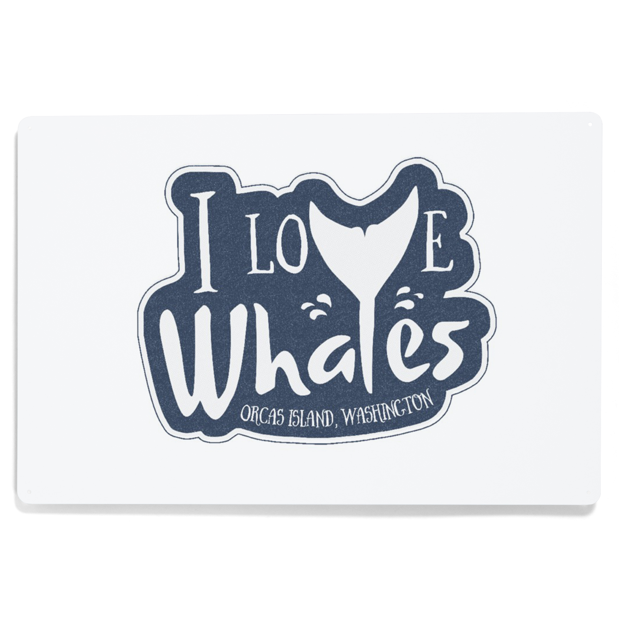 Orcas Island, Washington, I Love Whales (12x18 Aluminum Art, Indoor ...