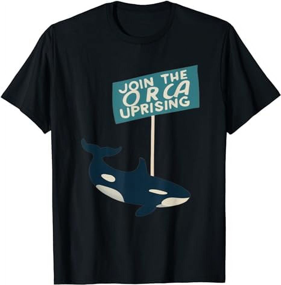 Orcas Uprising Join The Orca Uprising, Whales Attack T-Shirt - Walmart.com