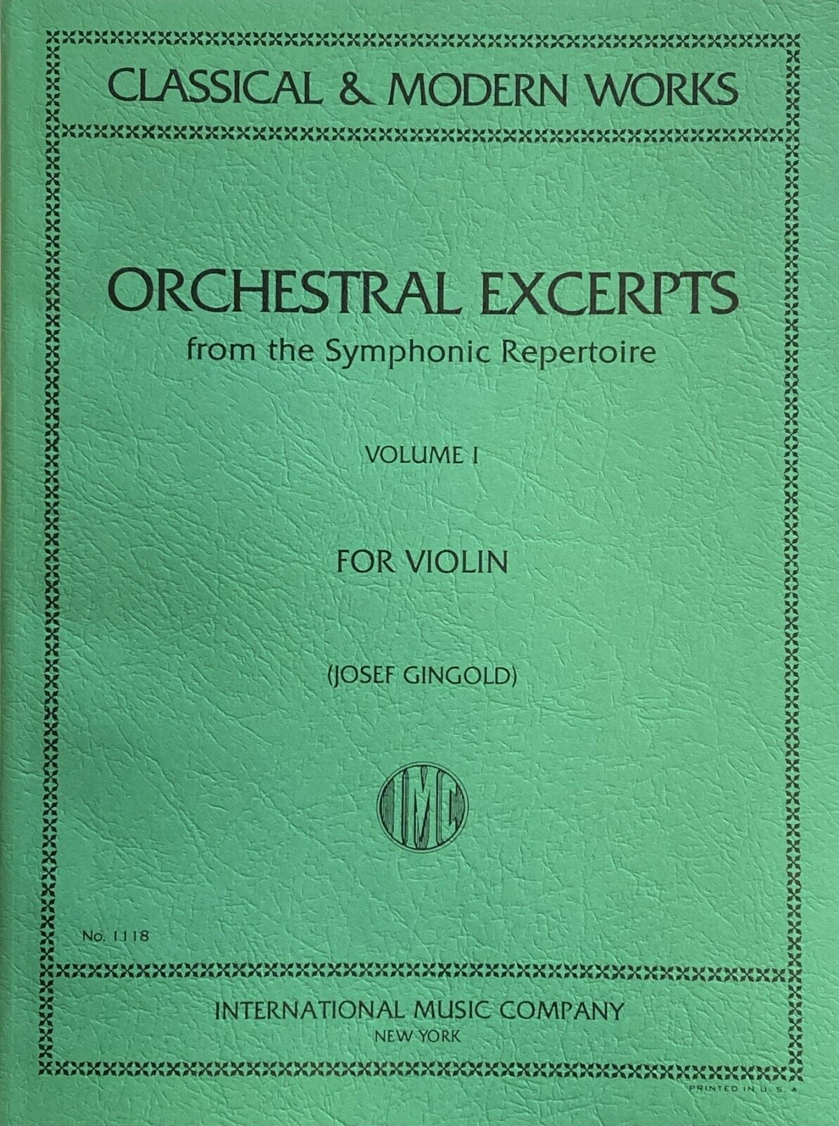 Orchestral Excerpts, Volume 1 - Violin - edited by Josef Gingold (IMC ...