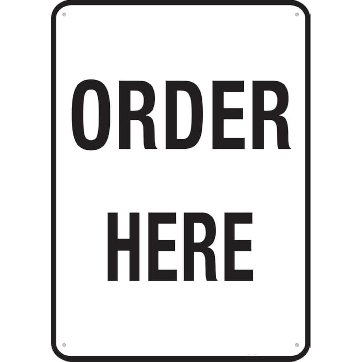 Order Here Sign Rust Free Aluminum - Uv Protected, Waterproof ...