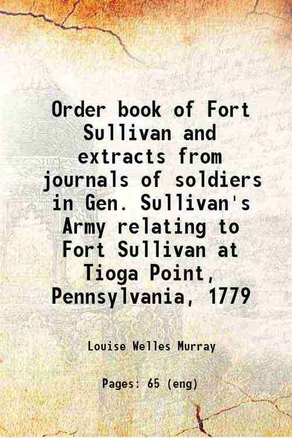 Order book of Fort Sullivan and extracts from journals of soldiers in ...