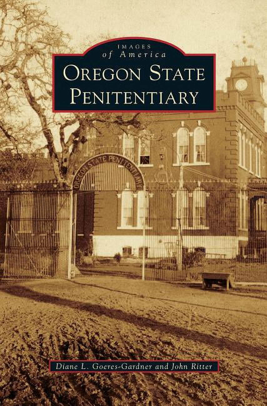 Oregon State Penitentiary (Hardcover) - Walmart.com