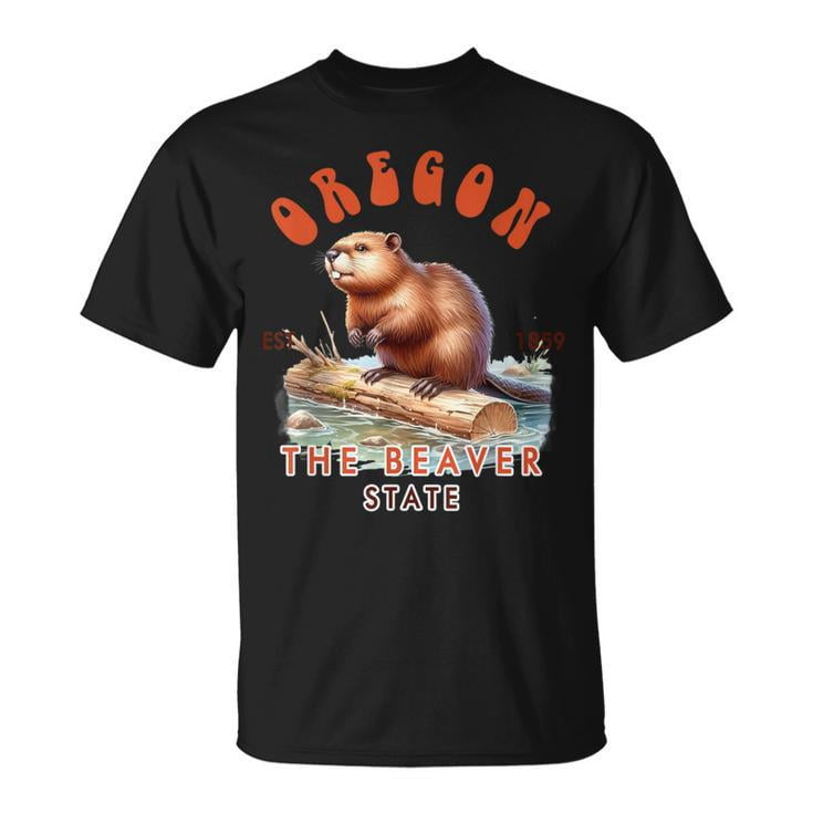 Oregon Travel The Beaver State Vacation Oregon State Beaver T-Shirt ...