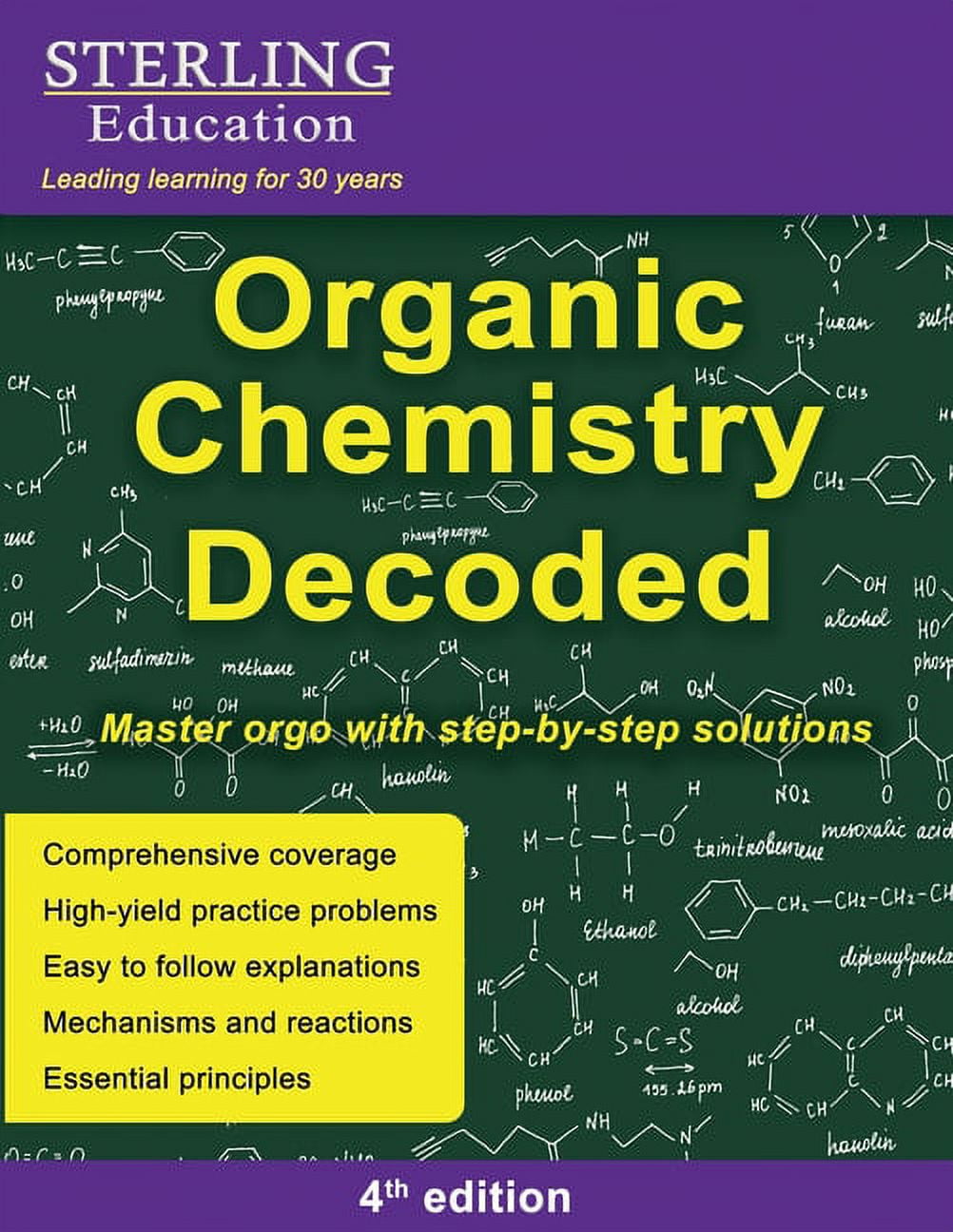 Organic Chemistry Decoded: Master Orgo with Step-by-Step Solutions (Paperback) - Walmart.com