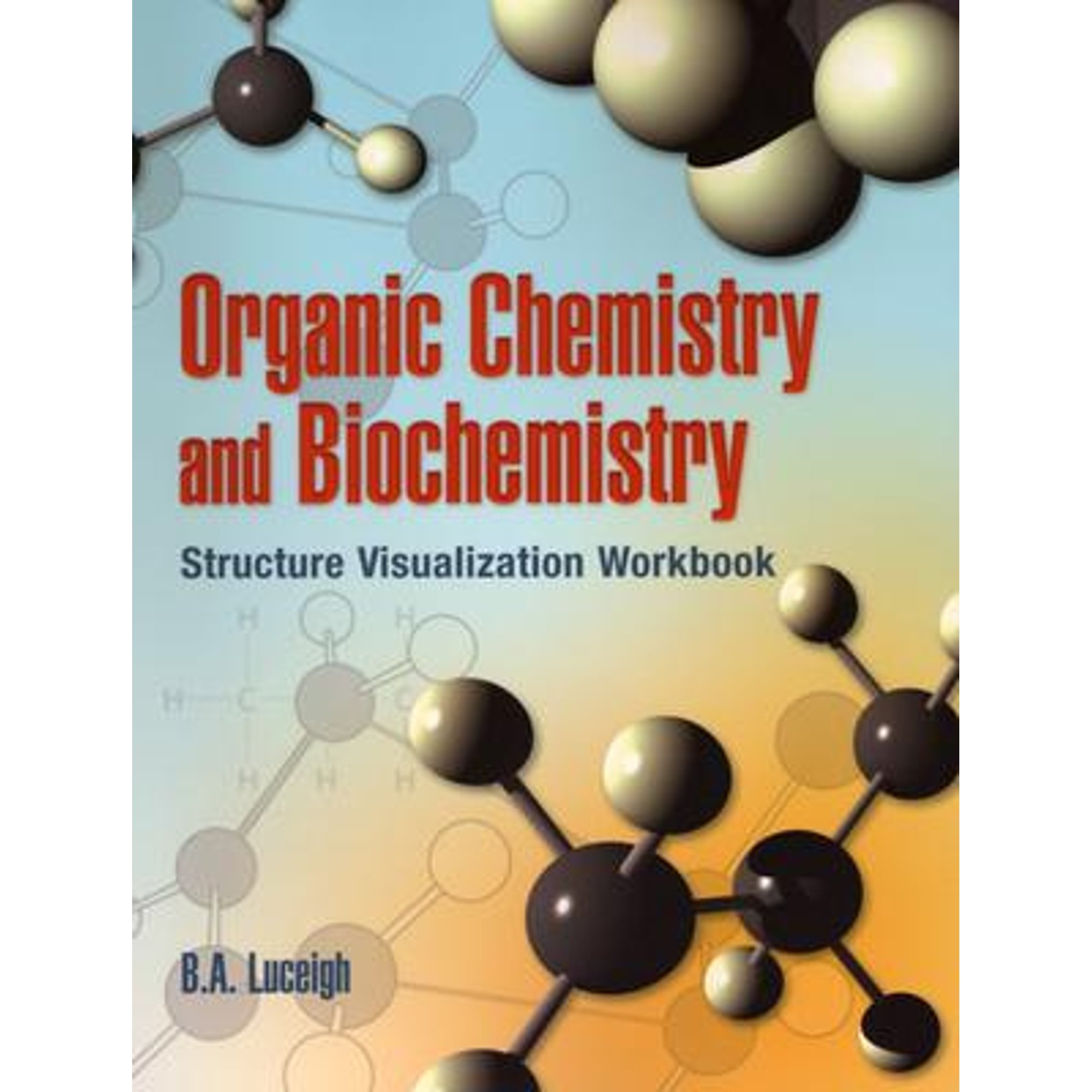 Pre-Owned Organic Chemistry And Biochemistry Structure Visualization ...
