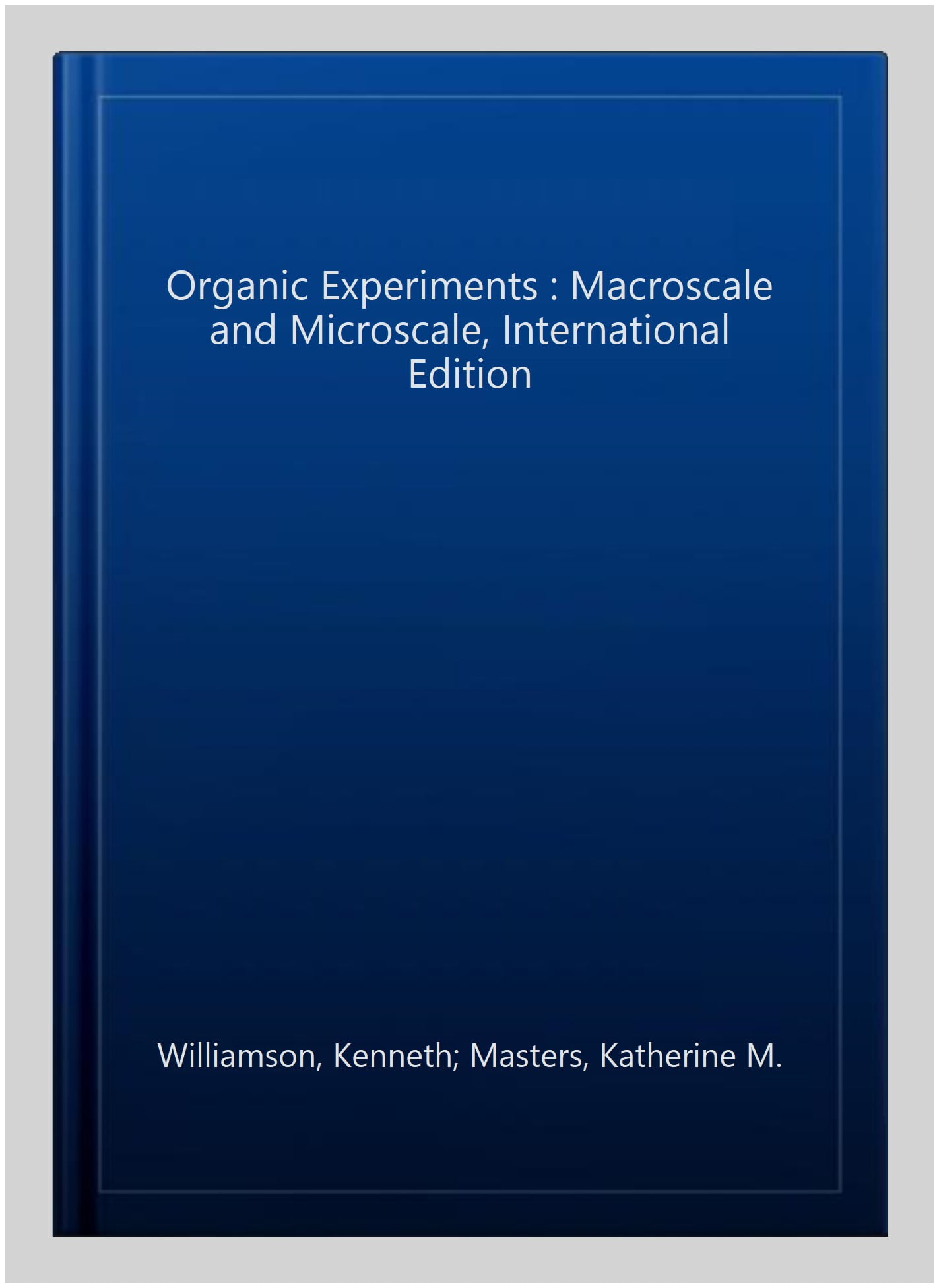 Pre-Owned Organic Experiments : Macroscale and Microscale ...