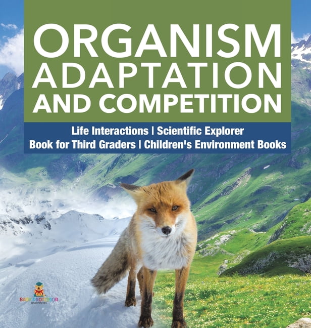 Organism Adaptation and Competition Life Interactions Scientific ...