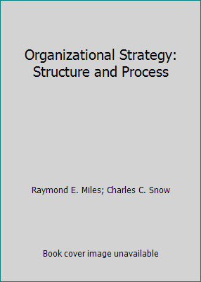 Pre-Owned Organizational Strategy, Structure, and Process (Hardcover ...