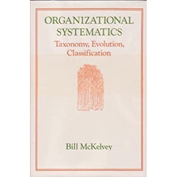 Pre-Owned Organizational Systematics : Taxonomy, Evolution ...