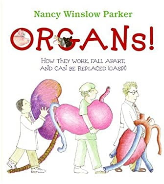 Pre-Owned Organs! : How They Work, Fall Apart, and Can Be Replaced ...
