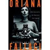 Oriana Fallaci: The Journalist, the Agitator, the Legend - Walmart.com