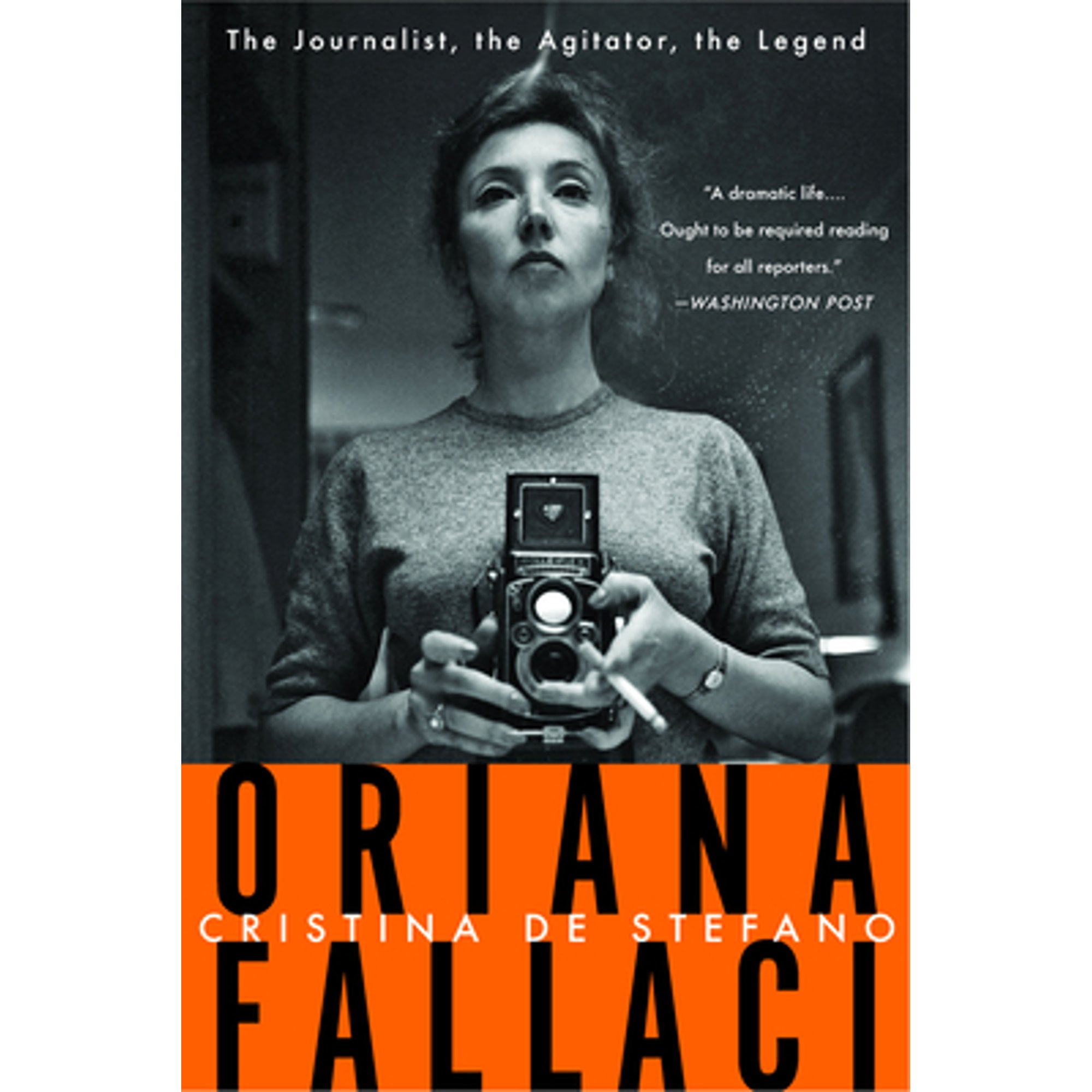 Pre-Owned Oriana Fallaci: The Journalist, the Agitator, the Legend ...