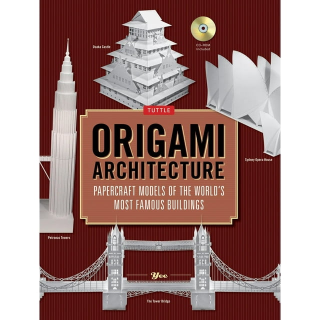 Origami Architecture: Papercraft Models of the World's Most Famous ...