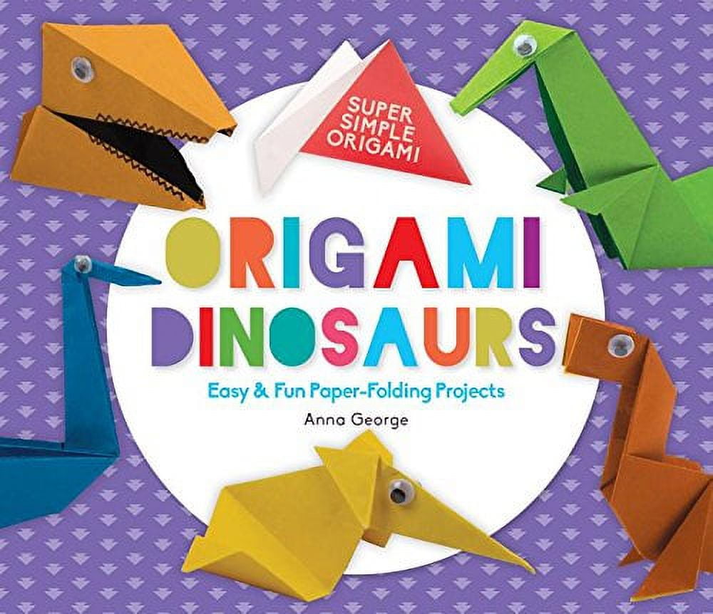 Pre-Owned Origami Dinosaurs: Easy & Fun Paper-Folding Projects: Easy ...