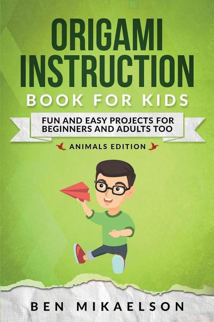 Origami for Kids Origami Instruction Book for Kids: Fun and Easy ...