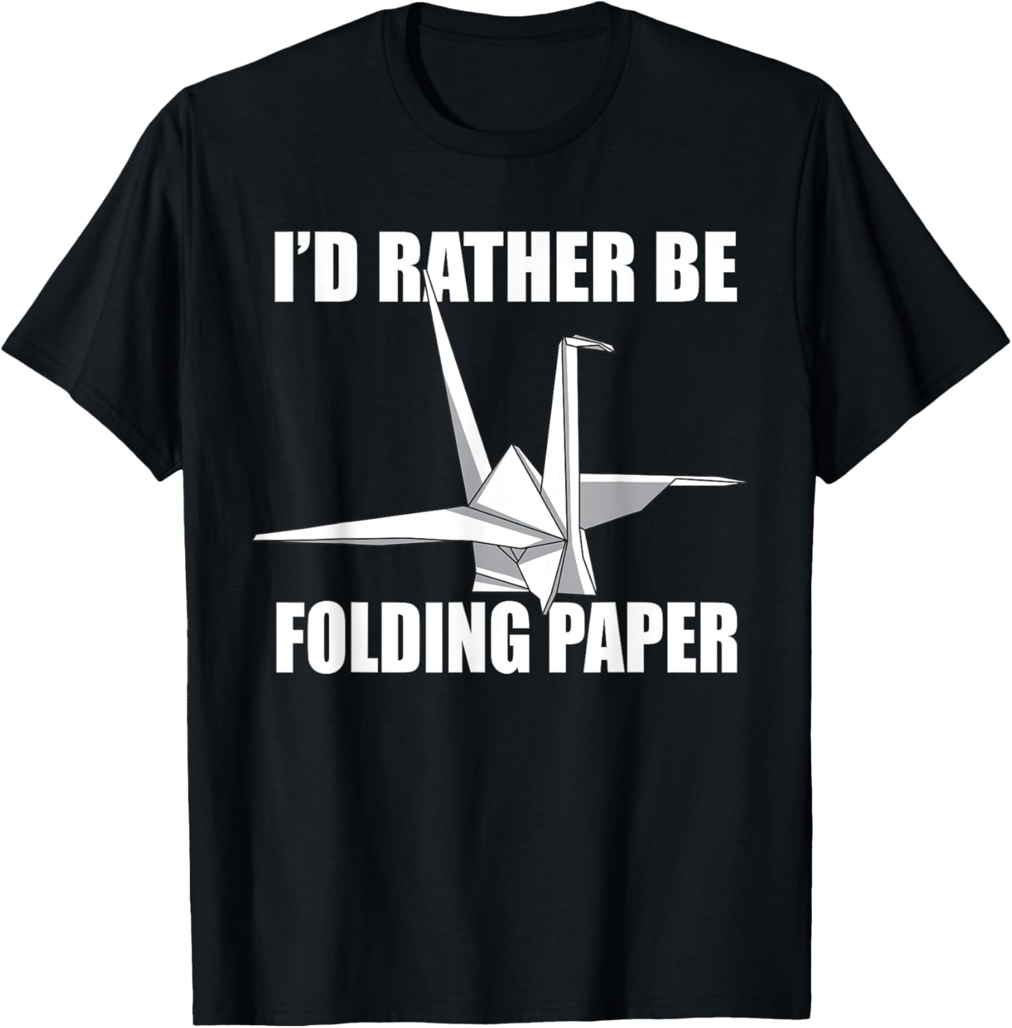 Origami Master Cranes Funny Paper Folding Lover Humor Outfit T-Shirt ...