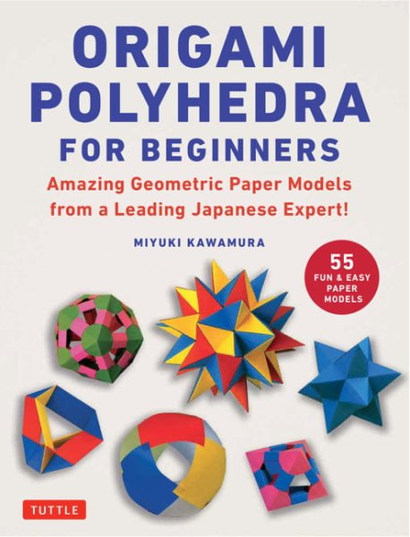 Pre-Owned Origami Polyhedra for Beginners: Amazing Geometric Paper ...