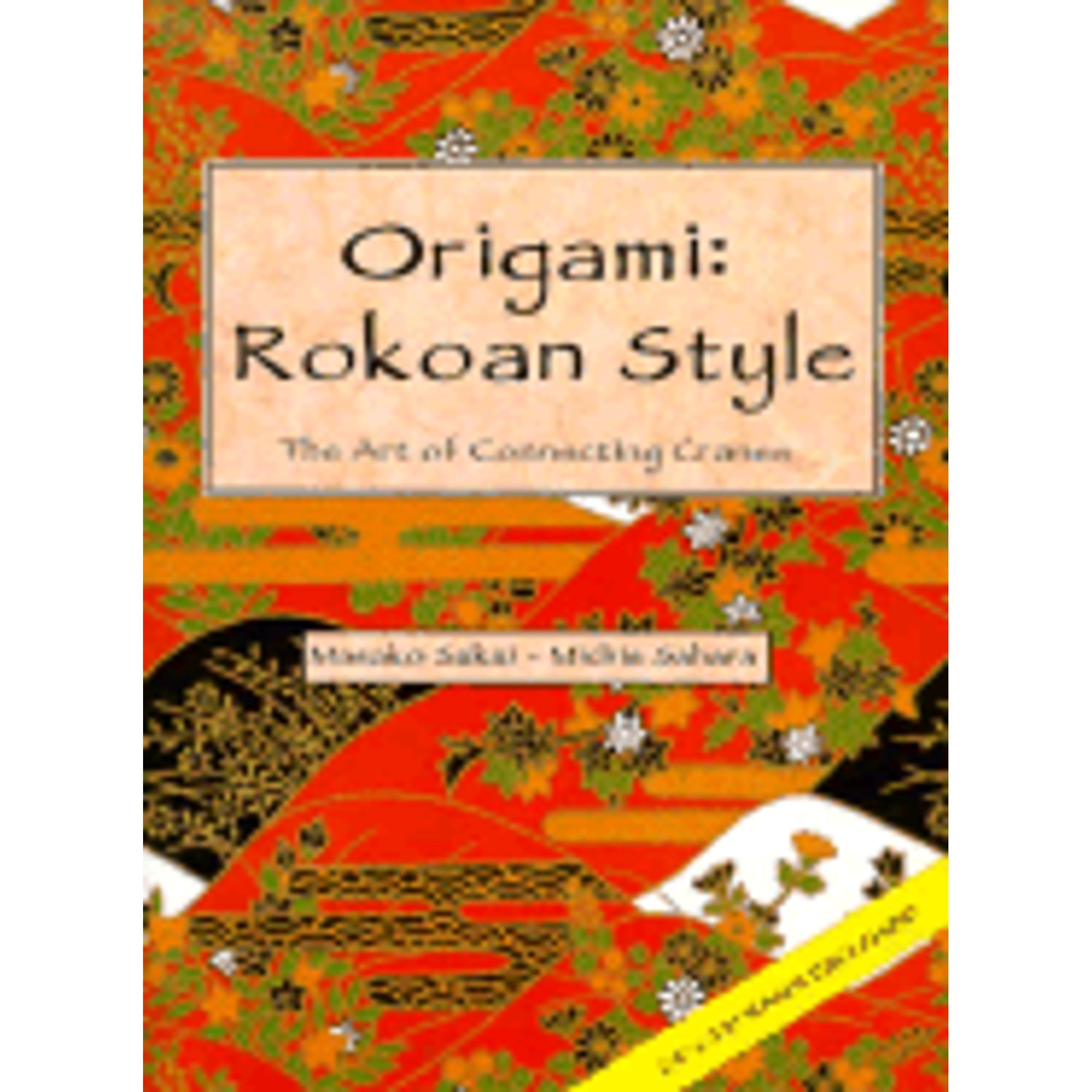 Pre-Owned Origami: Rokoan Style 1 (Hardcover 9780893468750) by Masako Sakai, Michie Sahara ...