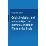 Origin, Evolution, and Modern Aspects of Biomineralization in Plants ...