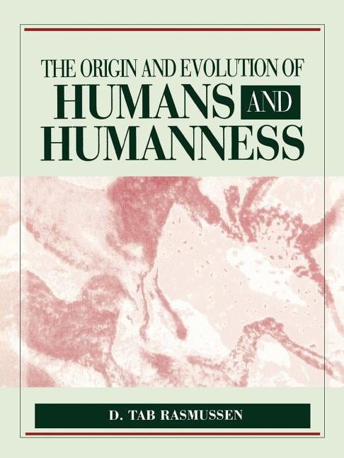 Origin & Evolution of Humans & Humanness (Paperback) - Walmart.com