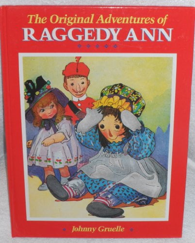 Pre-Owned Original Adventures of Raggedy Ann 9780517665817 Used ...