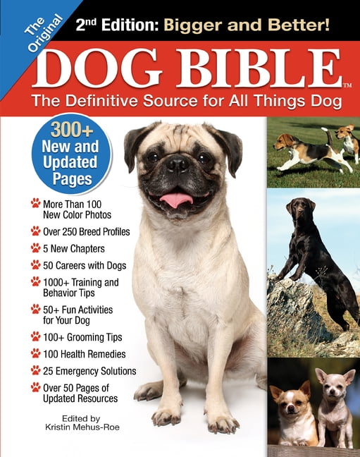 Original Dog Bible: The Definitive Source for All Things Dog: The ...