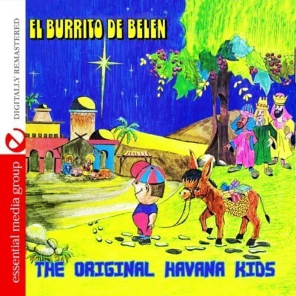 Original Havana Kids - El Burrito de Belen - Christmas Music - CD ...
