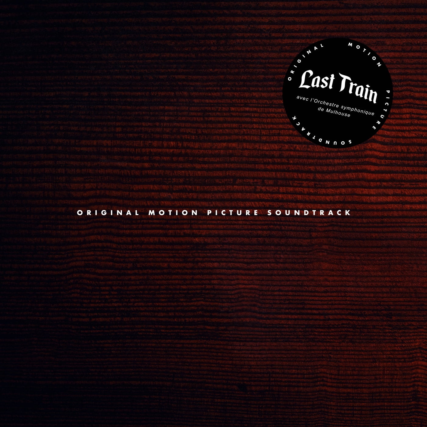 Last Train Original Motion Picture Soundtrack (Vinyl Record) 12" Album ...