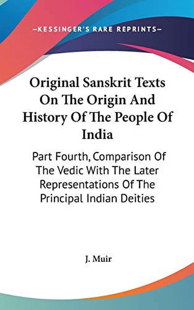Original Sanskrit Texts On The Origin And History Of The People Of ...