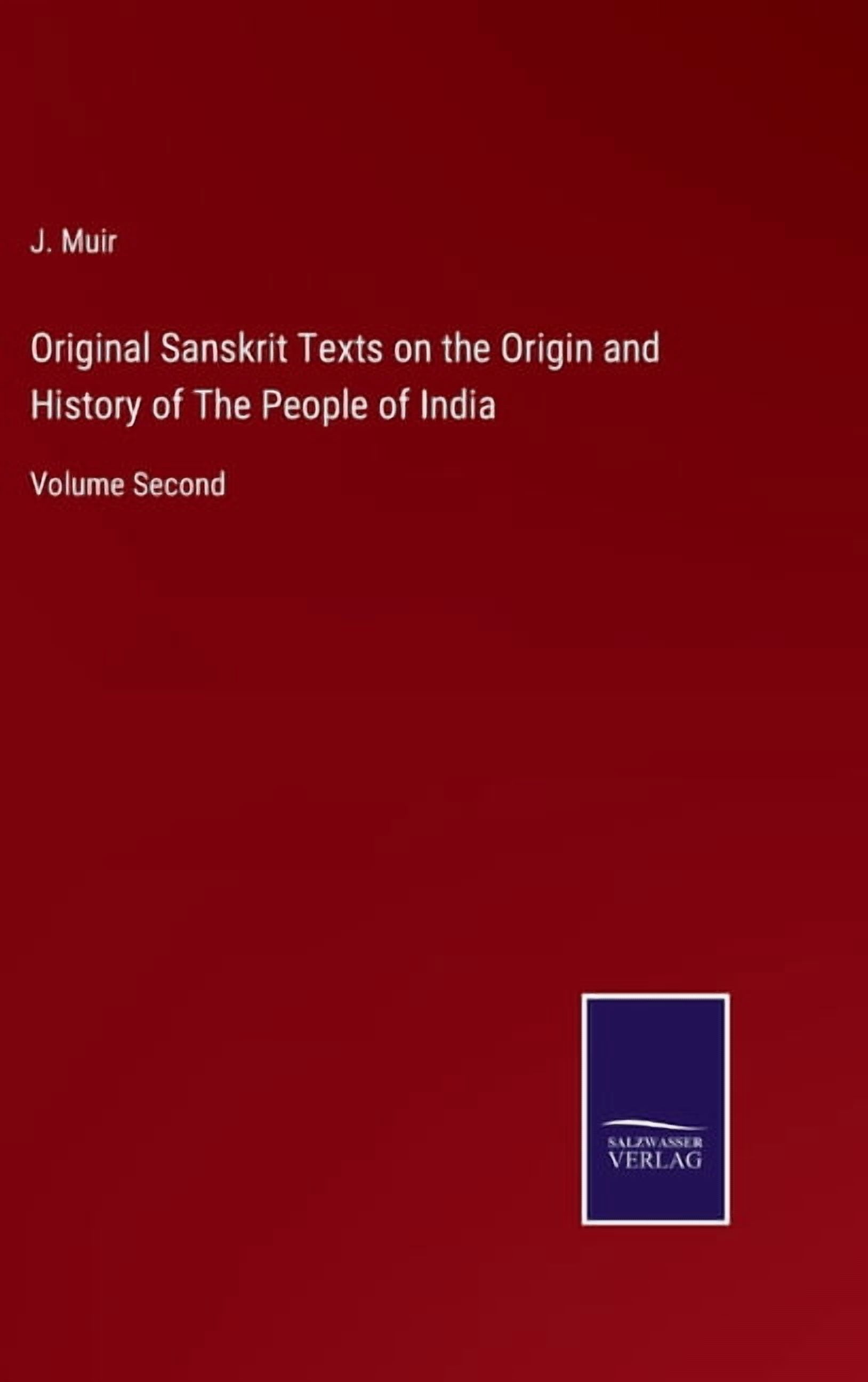 Original Sanskrit Texts on the Origin and History of The People of ...