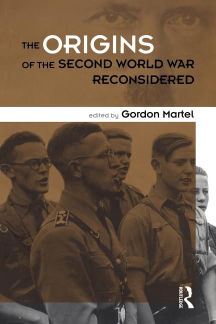 Origins of the Second World War Reconsidered, (Paperback) - Walmart.com