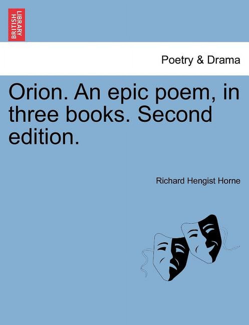 Orion. an Epic Poem, in Three Books. Second Edition. - Walmart.com