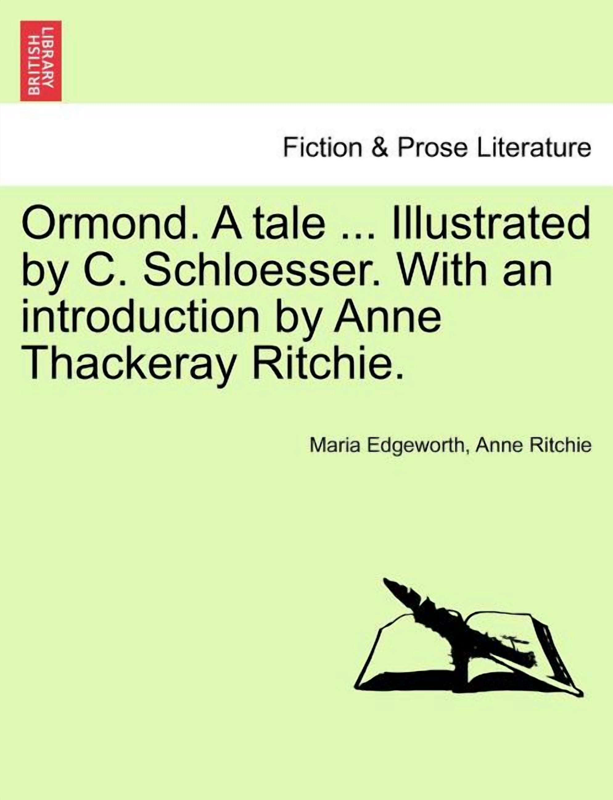 Ormond. a Tale ... Illustrated by C. Schloesser. with an Introduction ...
